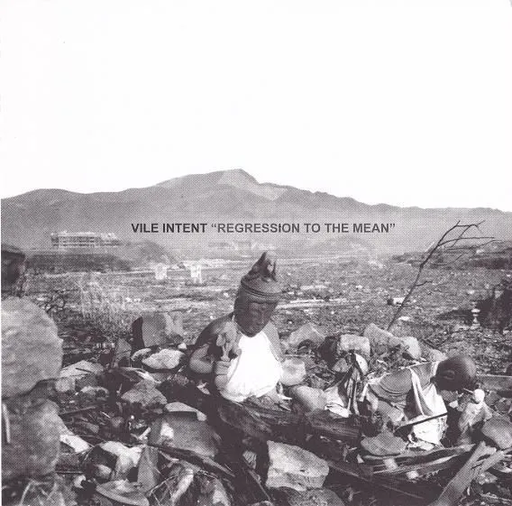 Vile Intent - Regression to the Mean (EP) - Reviews - Album of The Year