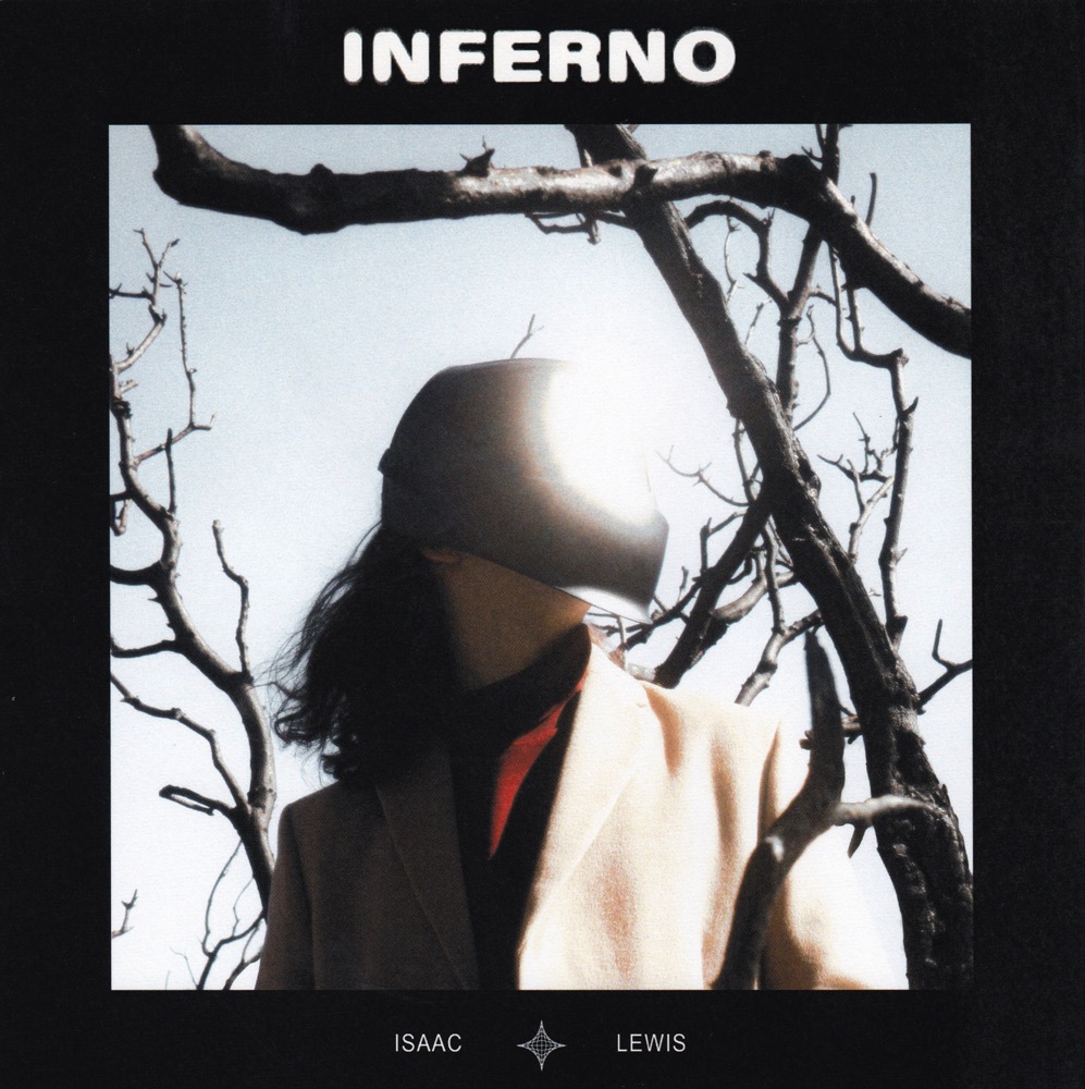 Isaac Lewis - Inferno - Reviews - Album of The Year