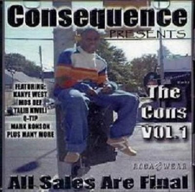 Consequence - The Cons Vol. 1: All Sales Are Final (Mixtape) - Reviews ...