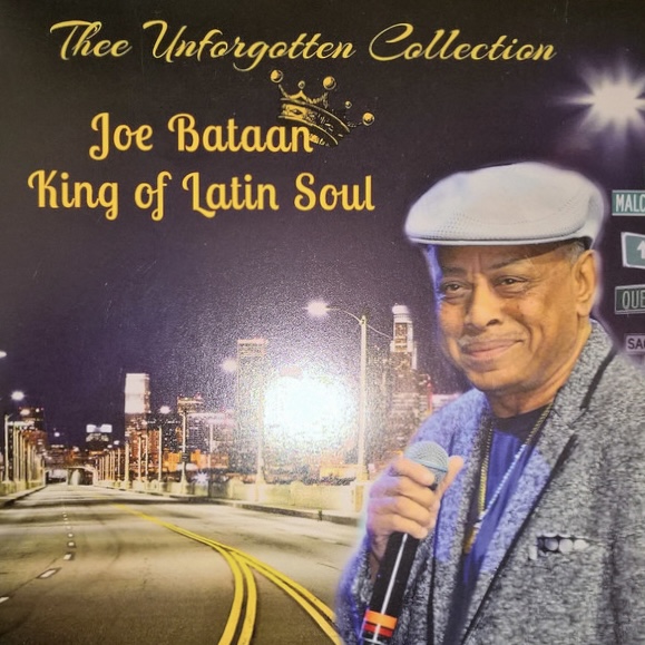 Joe Bataan - Thee Unforgotten Collection - King of Latin Soul - Reviews ...