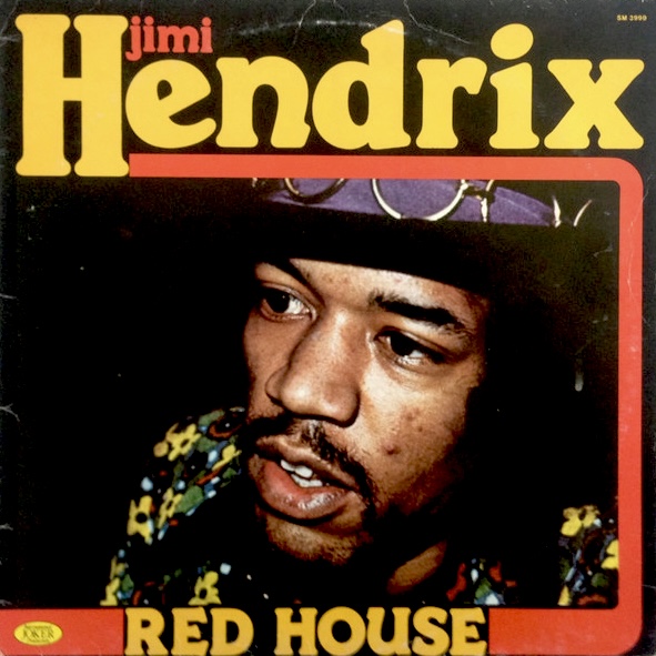 Jimi Hendrix - Red House (Unofficial) - Reviews - Album of The Year