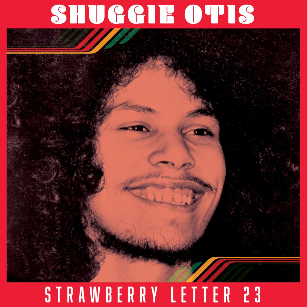 Shuggie Otis - Strawberry Letter 23 - Reviews - Album of The Year