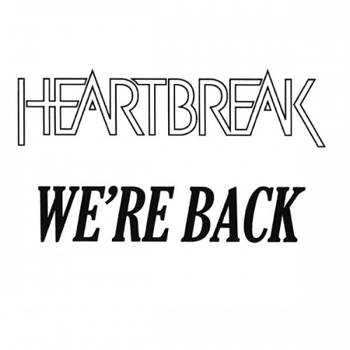 Heartbreak - We're Back - Reviews - Album of The Year