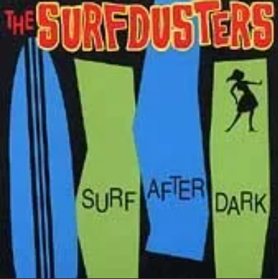 The Surfdusters - Surf After Dark - Reviews - Album of The Year