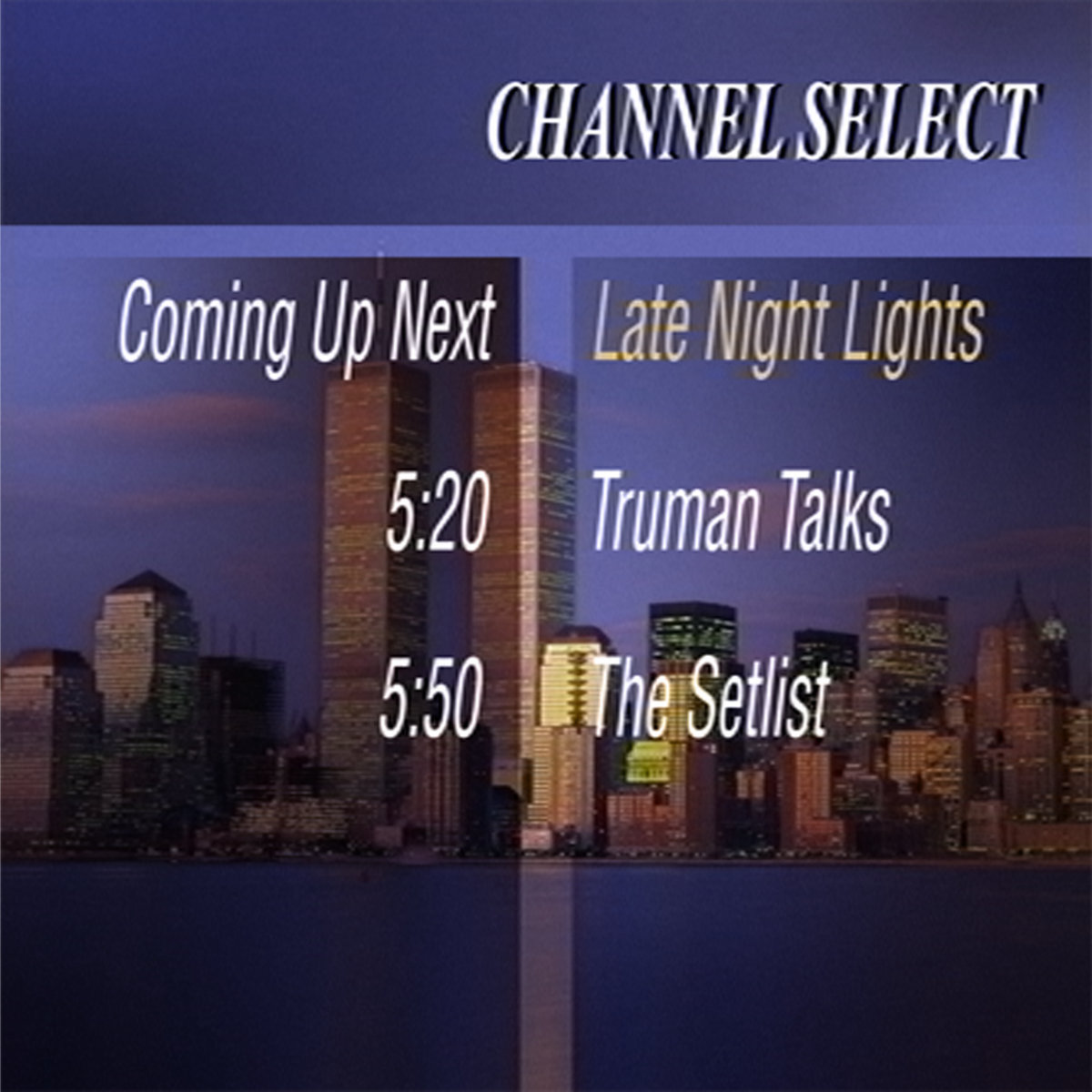 channel select - LATE NIGHT LIGHTS MIX (DJ Mix) - Reviews - Album of ...