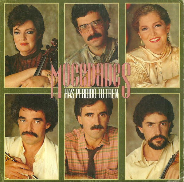 Mocedades - Has Perdido Tu Tren (Single) - Reviews - Album of The Year
