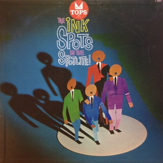 The Ink Spots - In the Spotlite! - Reviews - Album of The Year