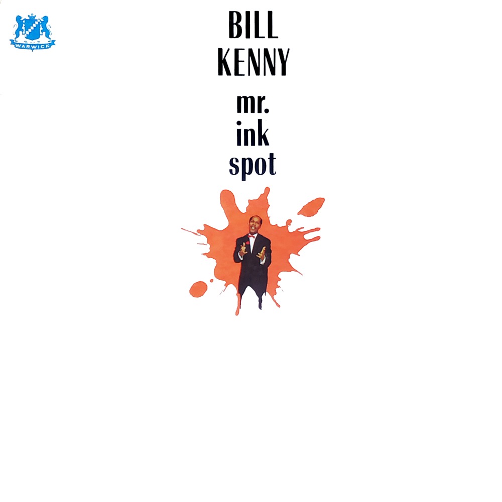 Bill Kenny - Mr. Ink Spot - Reviews - Album of The Year