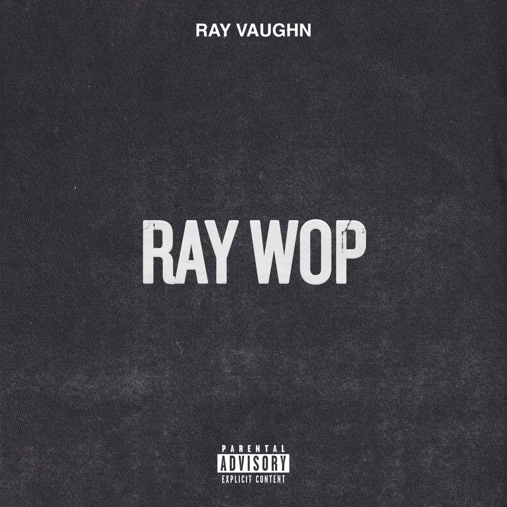 Ray Vaughn - Ray Wop - Reviews - Album of The Year