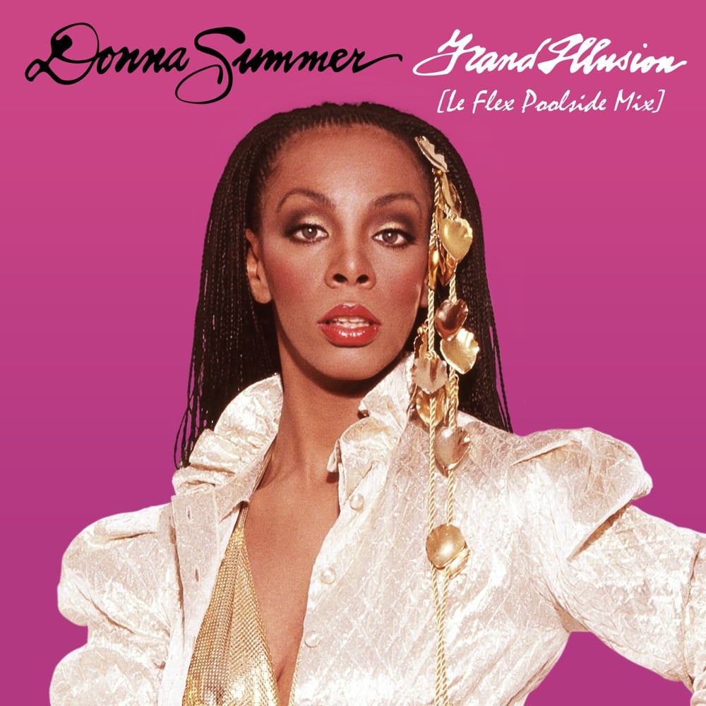 Donna Summer - Grand Illusion (Le Flex Poolside Mix) (Single) - Reviews ...