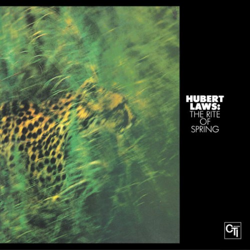 Hubert Laws - The Rite of Spring - Reviews - Album of The Year