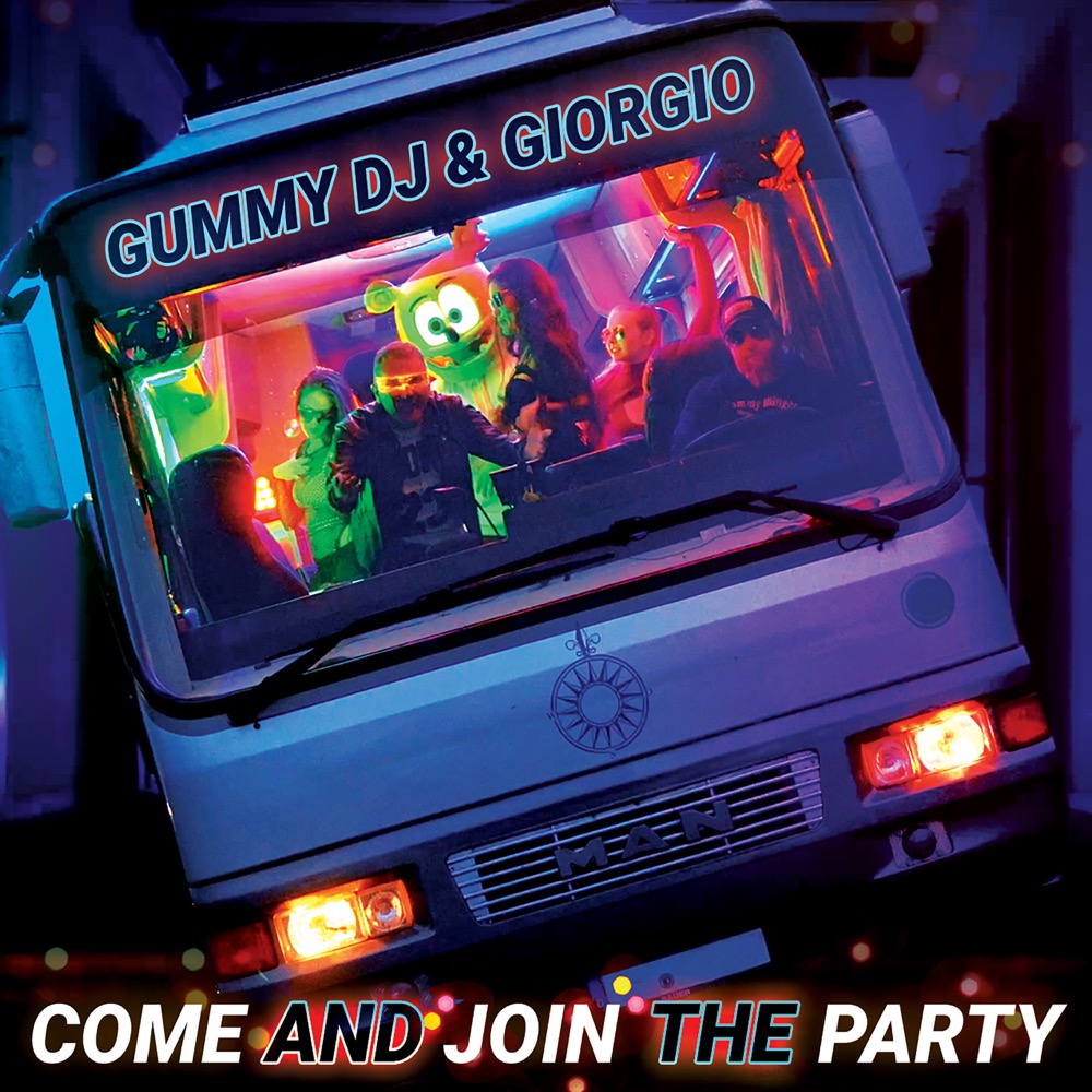 Gummy DJ - Come and Join the Party - Reviews - Album of The Year