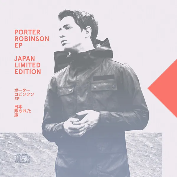 Porter Robinson - Porter Robinson (Japan Limited Edition) - User ...