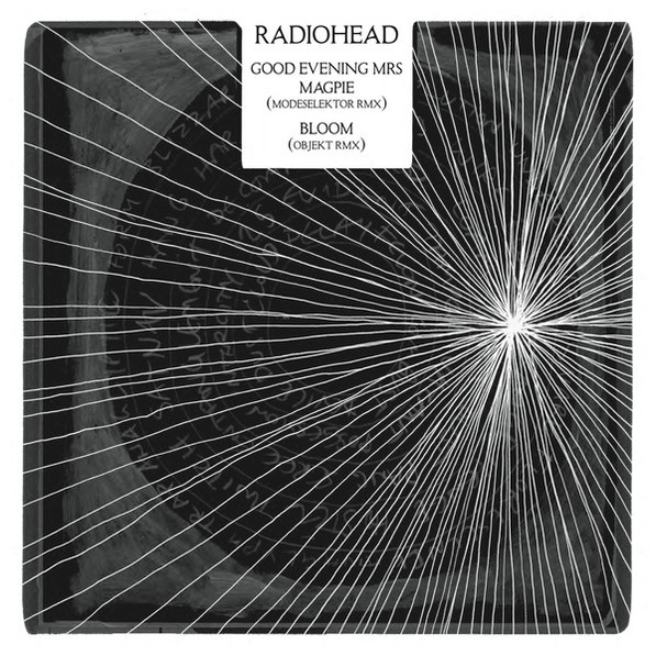 Radiohead - Good Evening Mrs Magpie (Modeselektor RMX) / Bloom (Objekt ...