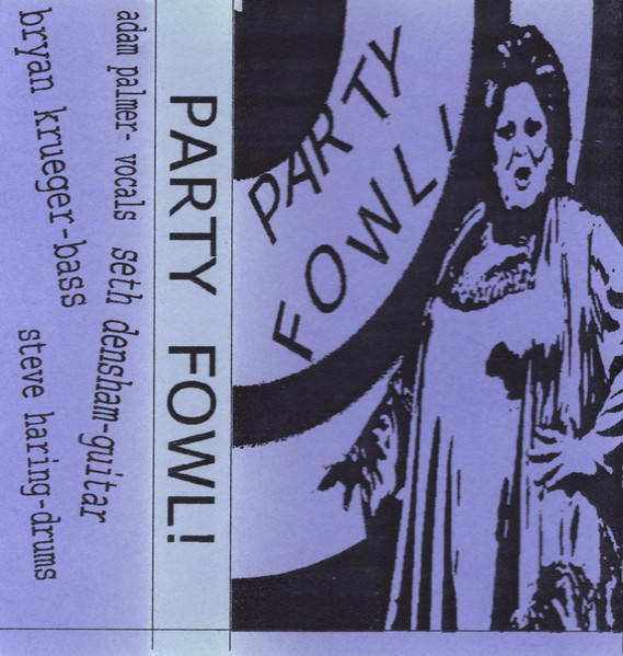 Party Fowl - Party Fowl - Reviews - Album of The Year
