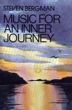 Steven Bergman - Music for an Inner Journey - Reviews - Album of The Year
