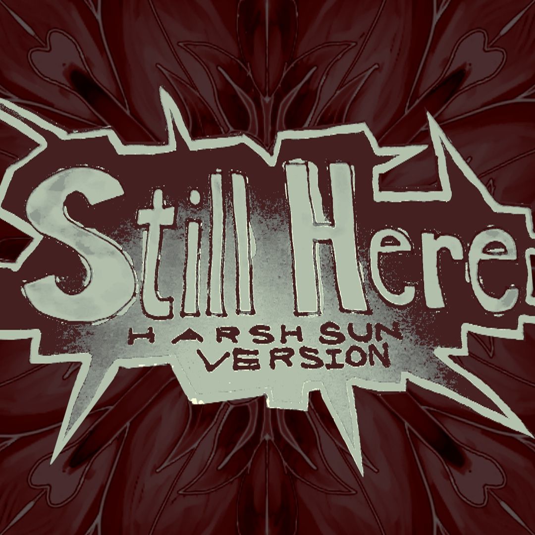 DM DOKURO - STILL HERE (harsh sun version) (Single) - Reviews - Album ...
