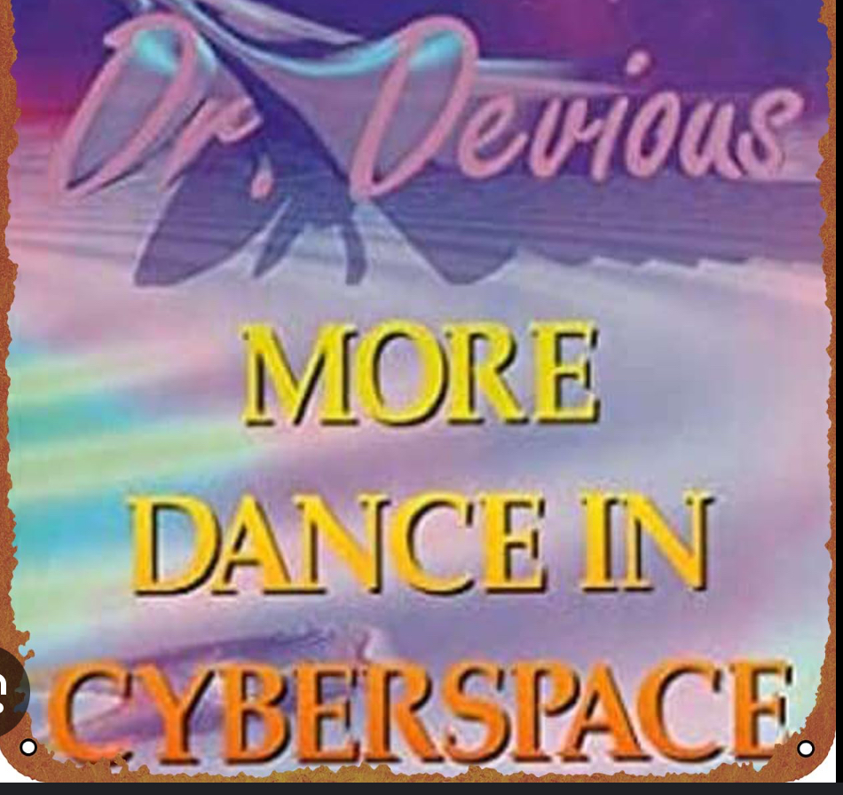 Dr. Devious - More dance in cyberspace - Reviews - Album of The Year