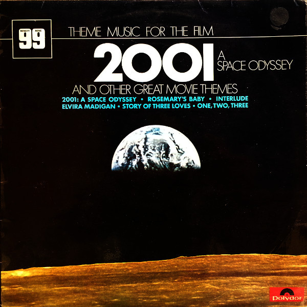Various Artists - Theme Music for the Film "2001" - A Space Odyssey and ...
