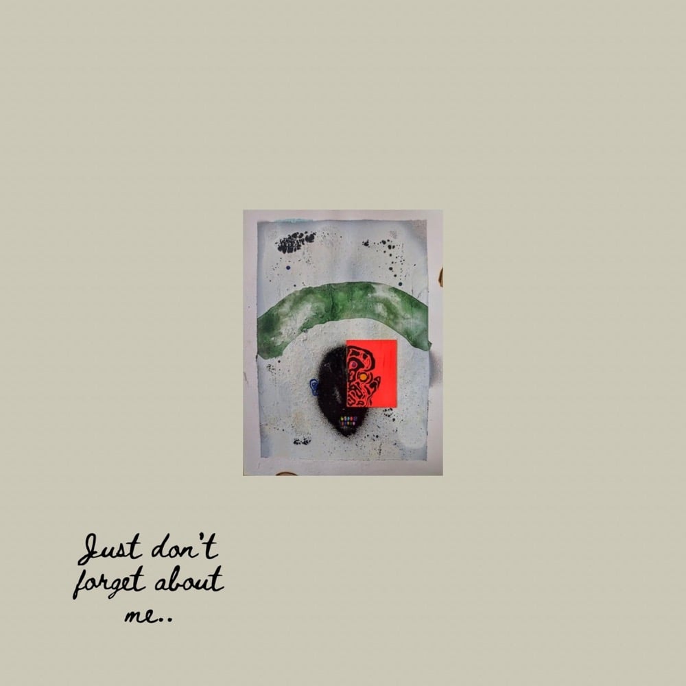 WKDAIZ - just dont forget about me - Reviews - Album of The Year
