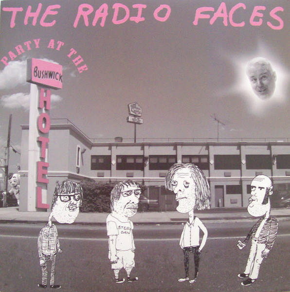 The Radio Faces - Party At The Bushwick Hotel - Reviews - Album of The Year