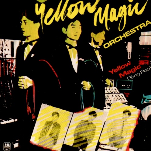 Yellow Magic Orchestra - Yellow Magic (Tong Poo) (Single) - Reviews ...