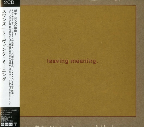Swans - leaving meaning. (Japanese Bonus Track) (Reissue) - Reviews ...
