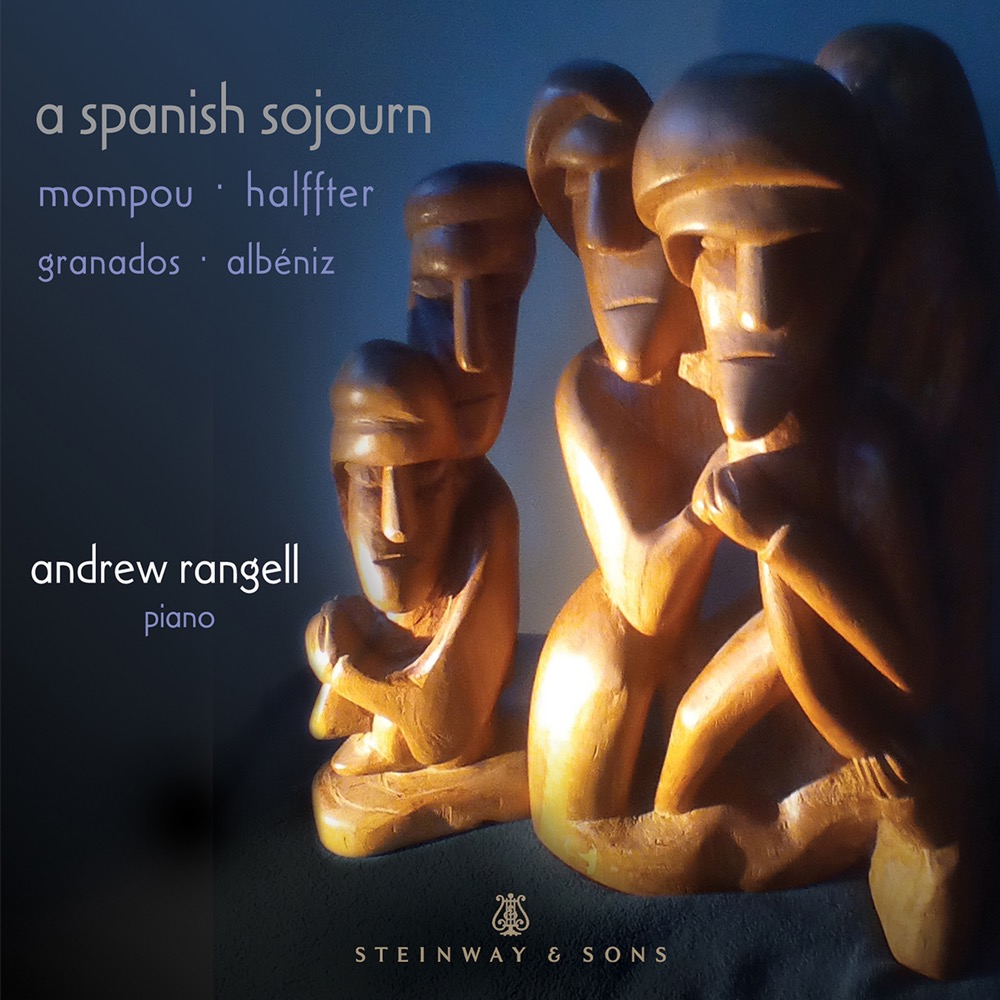 Andrew Rangell - A Spanish Sojourn - Reviews - Album of The Year