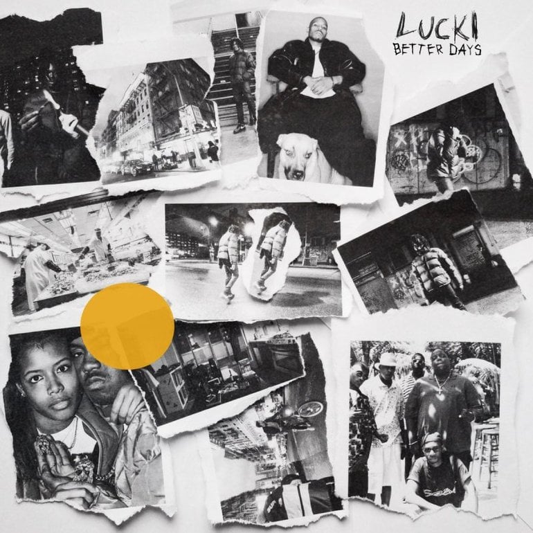 LUCKI - Better Days (Unofficial) - Reviews - Album of The Year