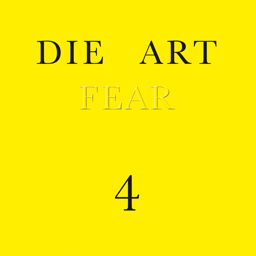 Die Art - Fear - Reviews - Album of The Year