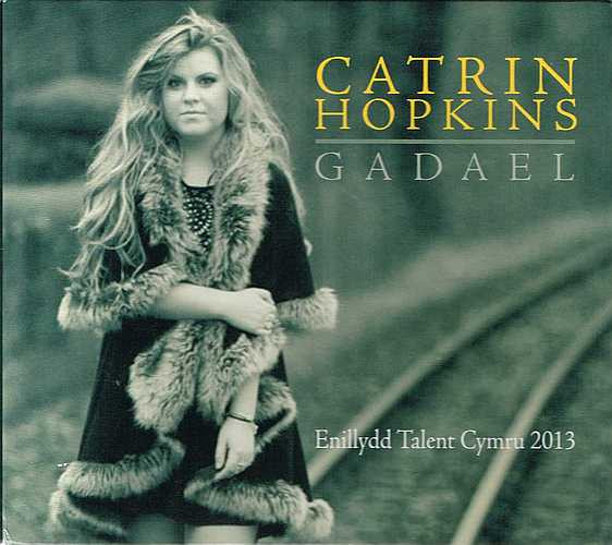 Catrin Hopkins - Gadael - Reviews - Album of The Year