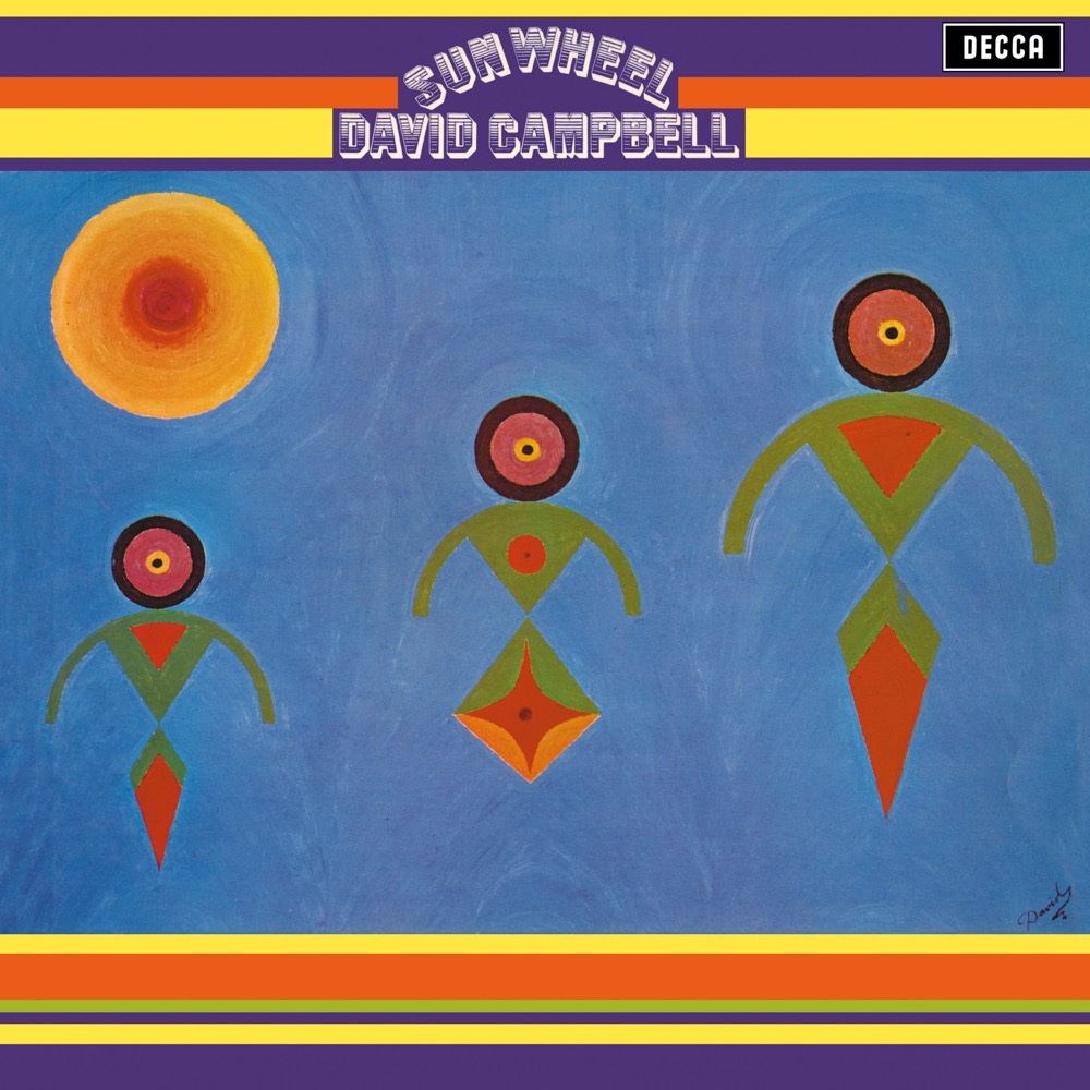 David Campbell - Sun Wheel - Reviews - Album of The Year