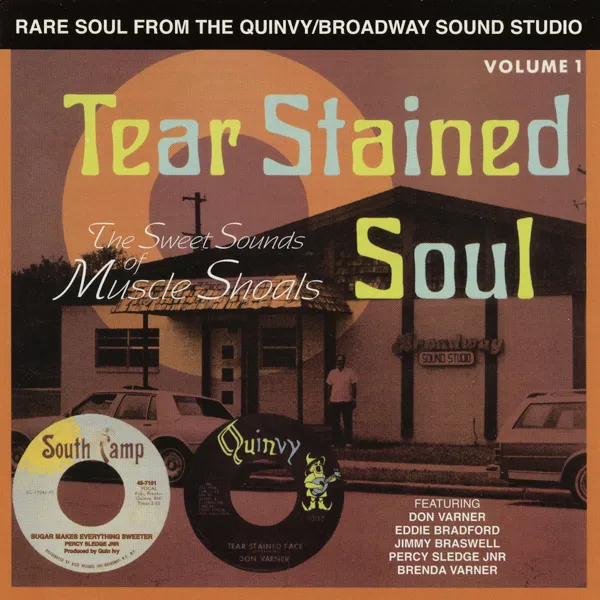 Various Artists - Tear Stained Soul: The Sweet Sounds of Muscle Shoals ...