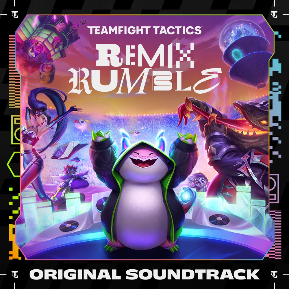 League of Legends - REMIX RUMBLE (Original Soundtrack from Teamfight ...