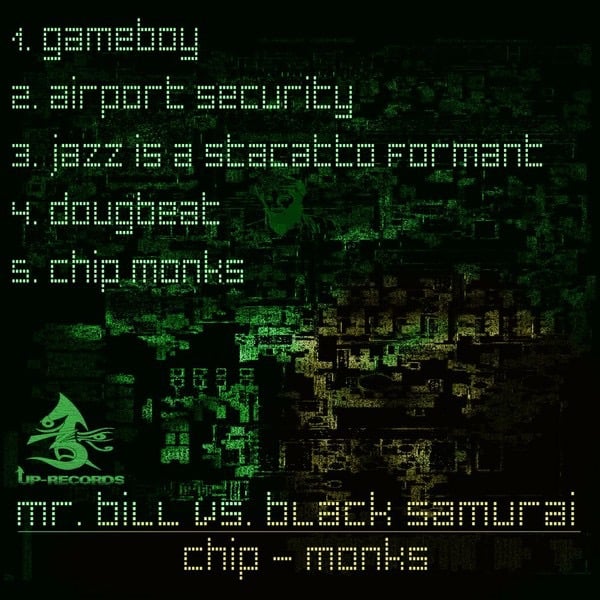 Mr. Bill & Black Samurai - Chipmonks (EP) - Reviews - Album of The Year