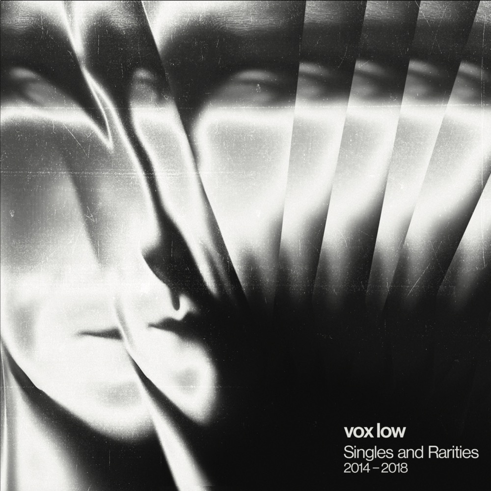 Vox Low - Singles and Rarities (EP) - Reviews - Album of The Year