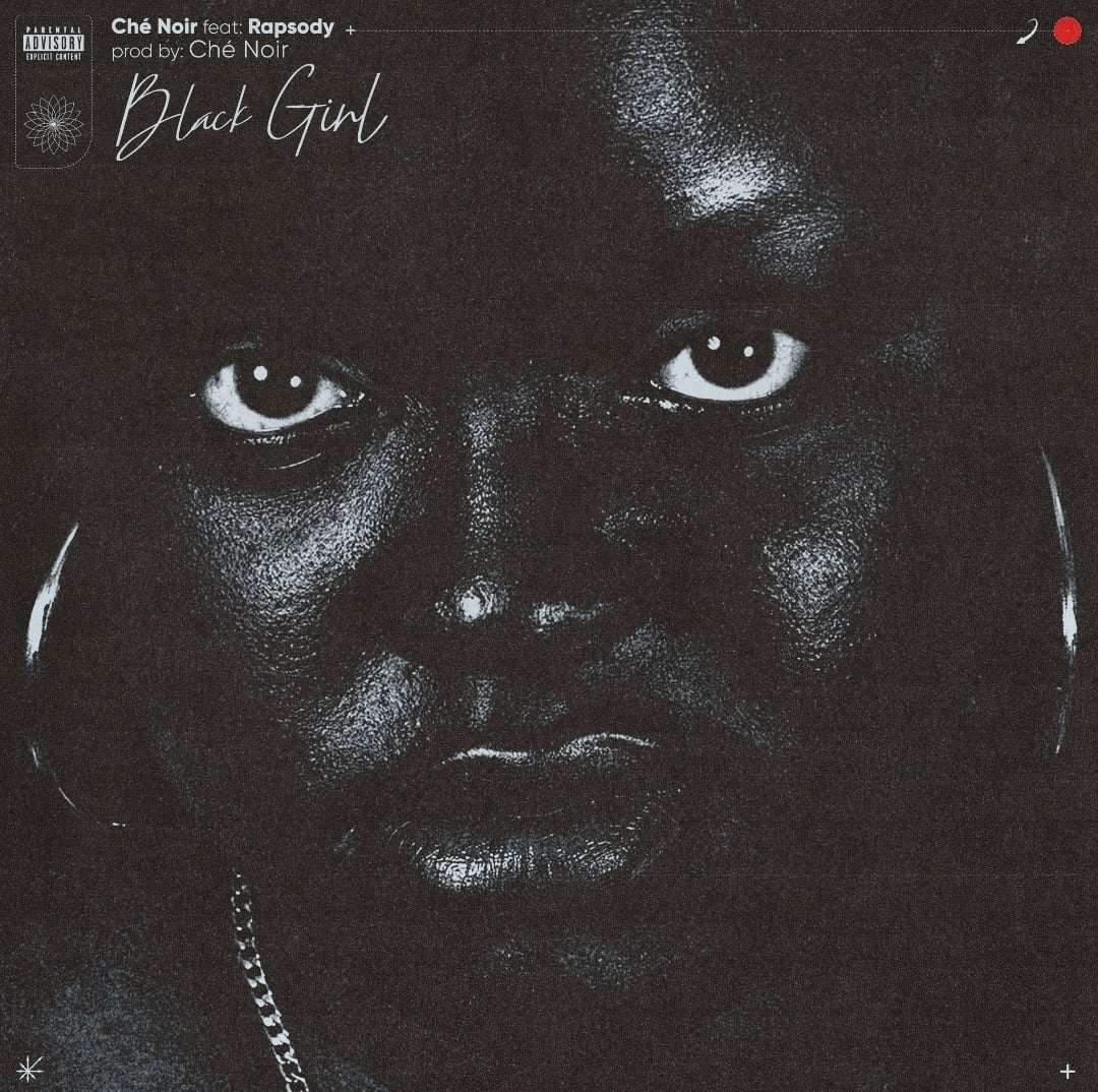 Che Noir & Rapsody - Black Girl - Reviews - Album of The Year