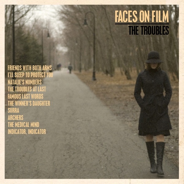 Faces On Film - The Troubles - Reviews - Album of The Year