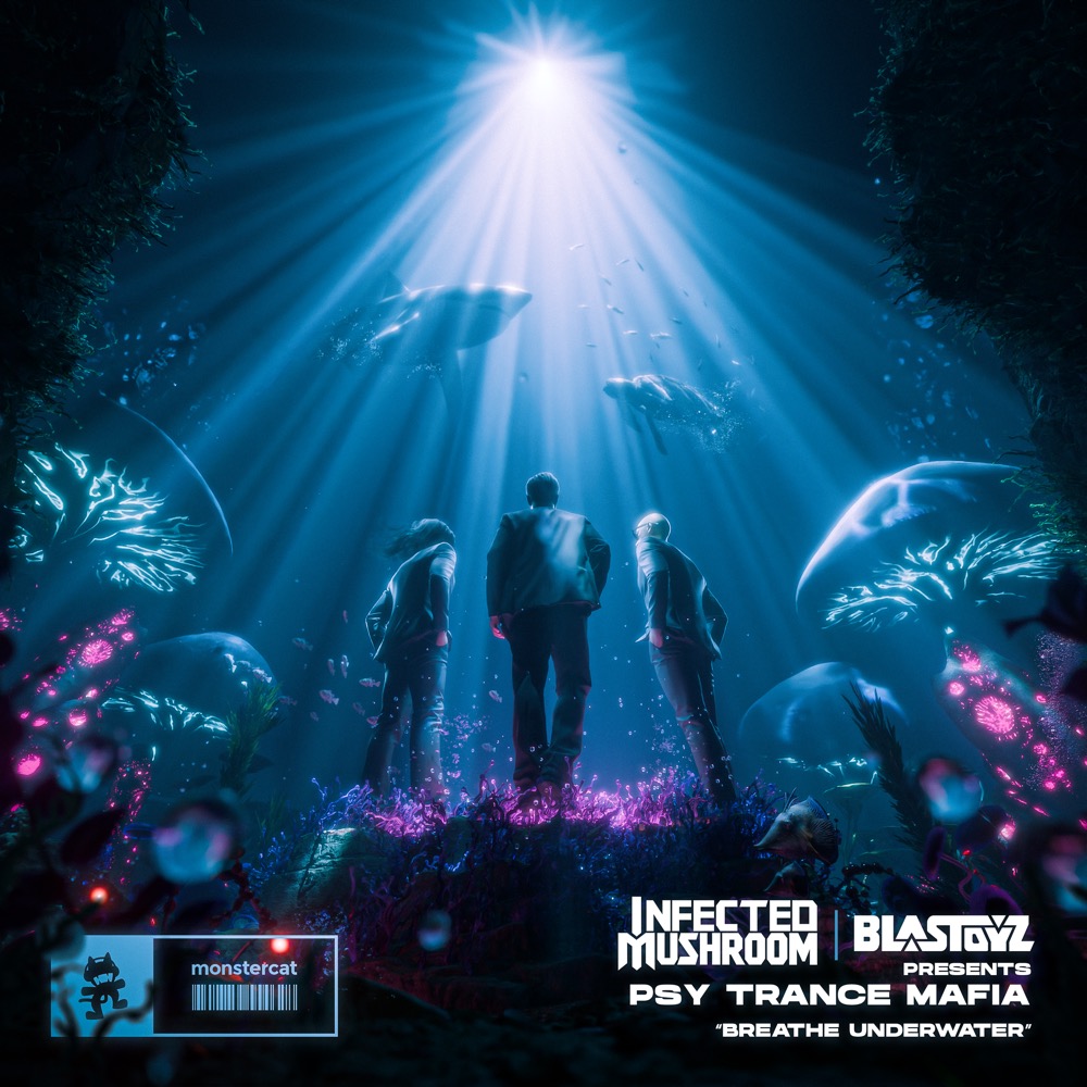 Infected Mushroom, Blastoyz & Psy Trance Mafia - Breathe Underwater ...