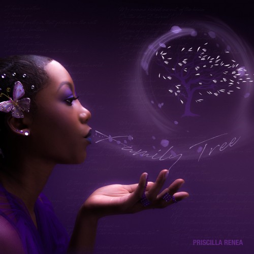 Priscilla Renea - Family Tree (Single) - Reviews - Album of The Year