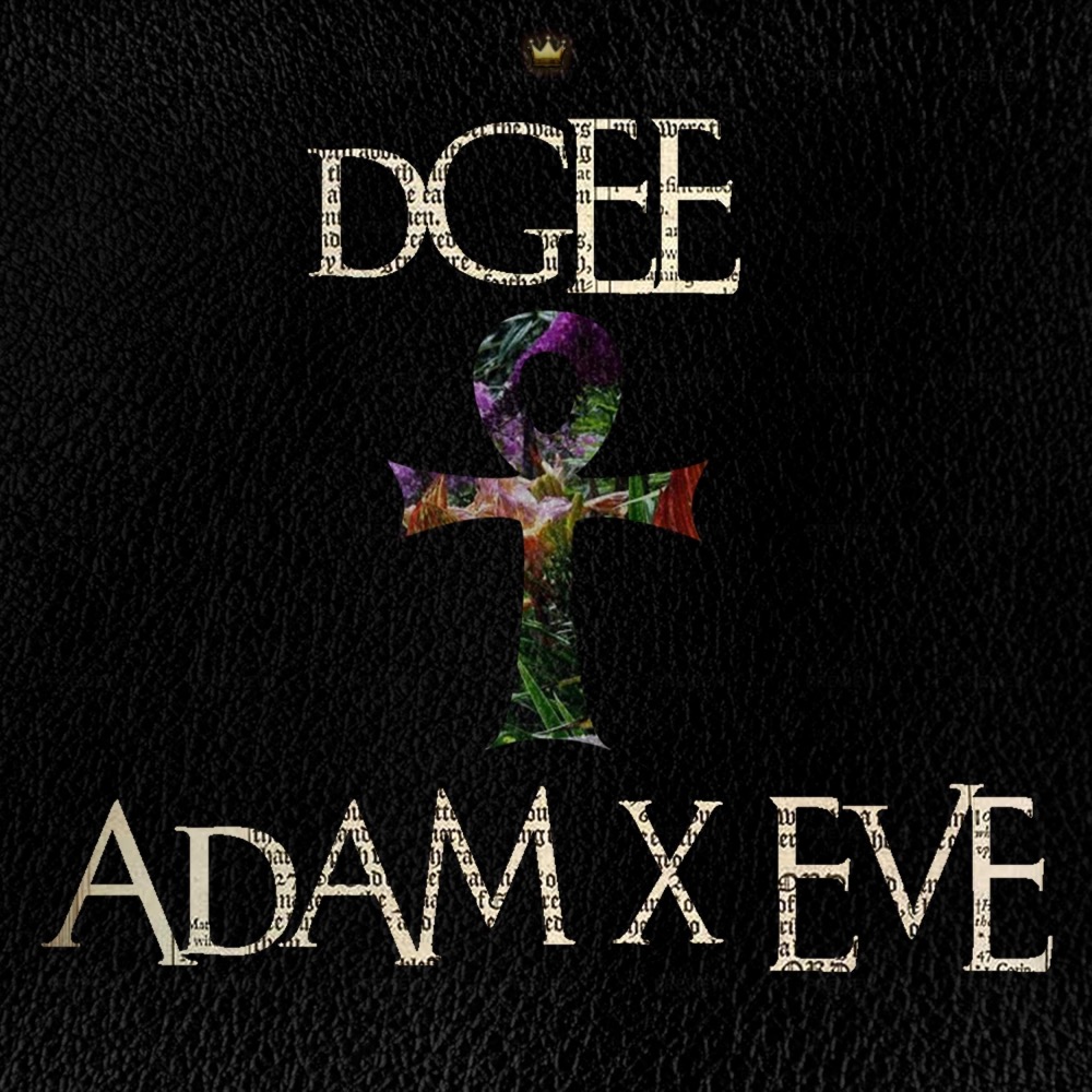 Dgee - ADAM X EVE - Reviews - Album of The Year