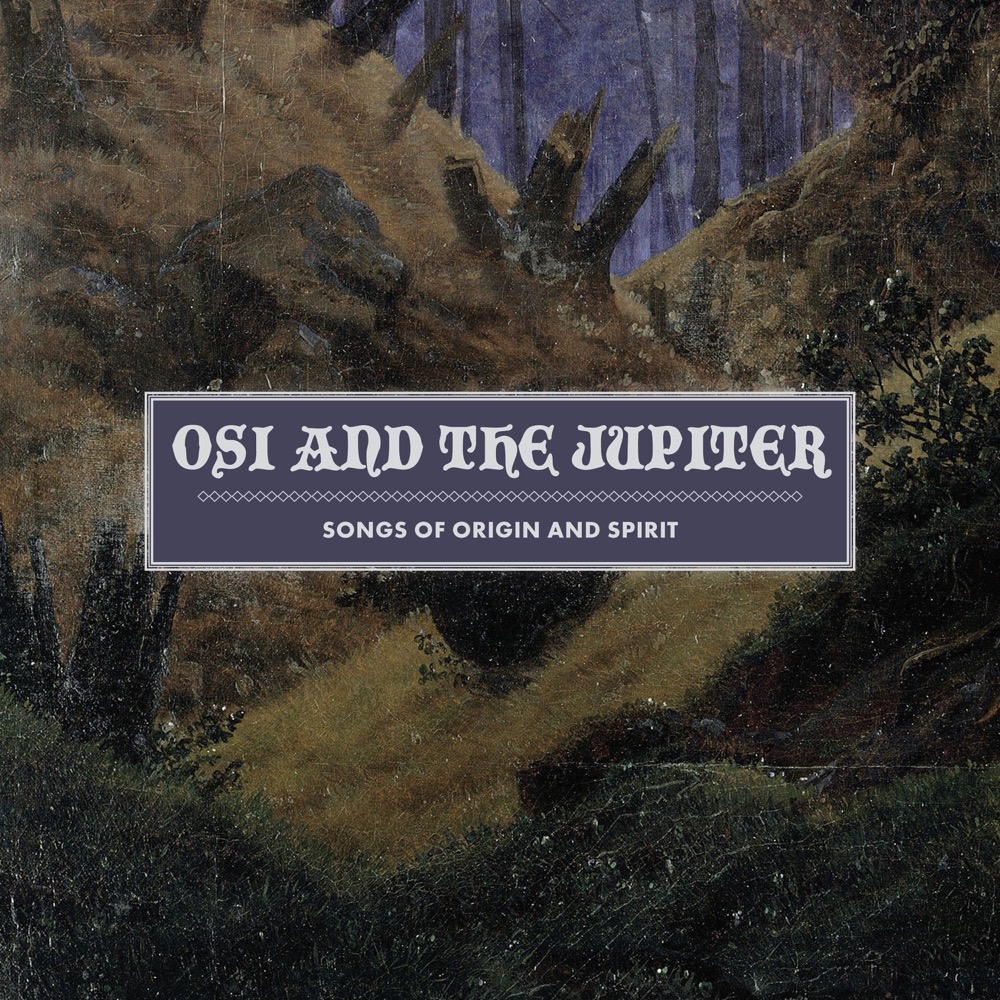 Osi And The Jupiter - Songs of Origin and Spirit (EP) - Reviews - Album ...