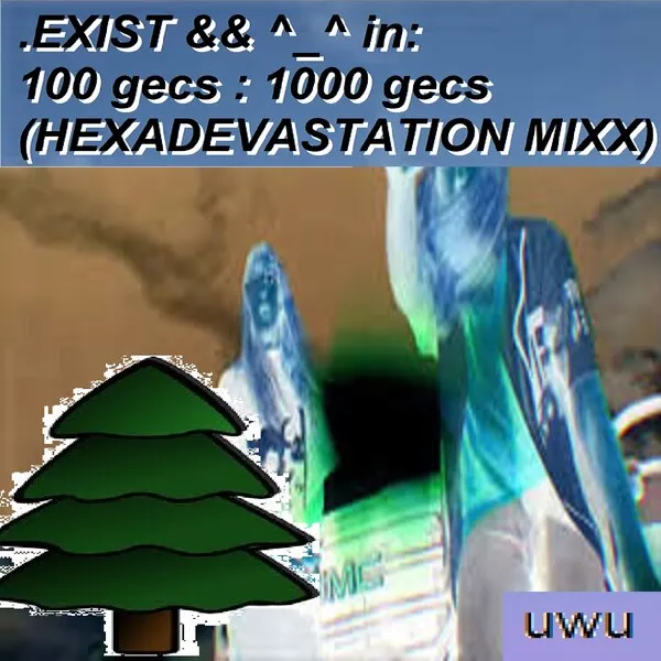 1000 Gecs ("Hexadevastation" Mixx) - Reviews - Album of The Year