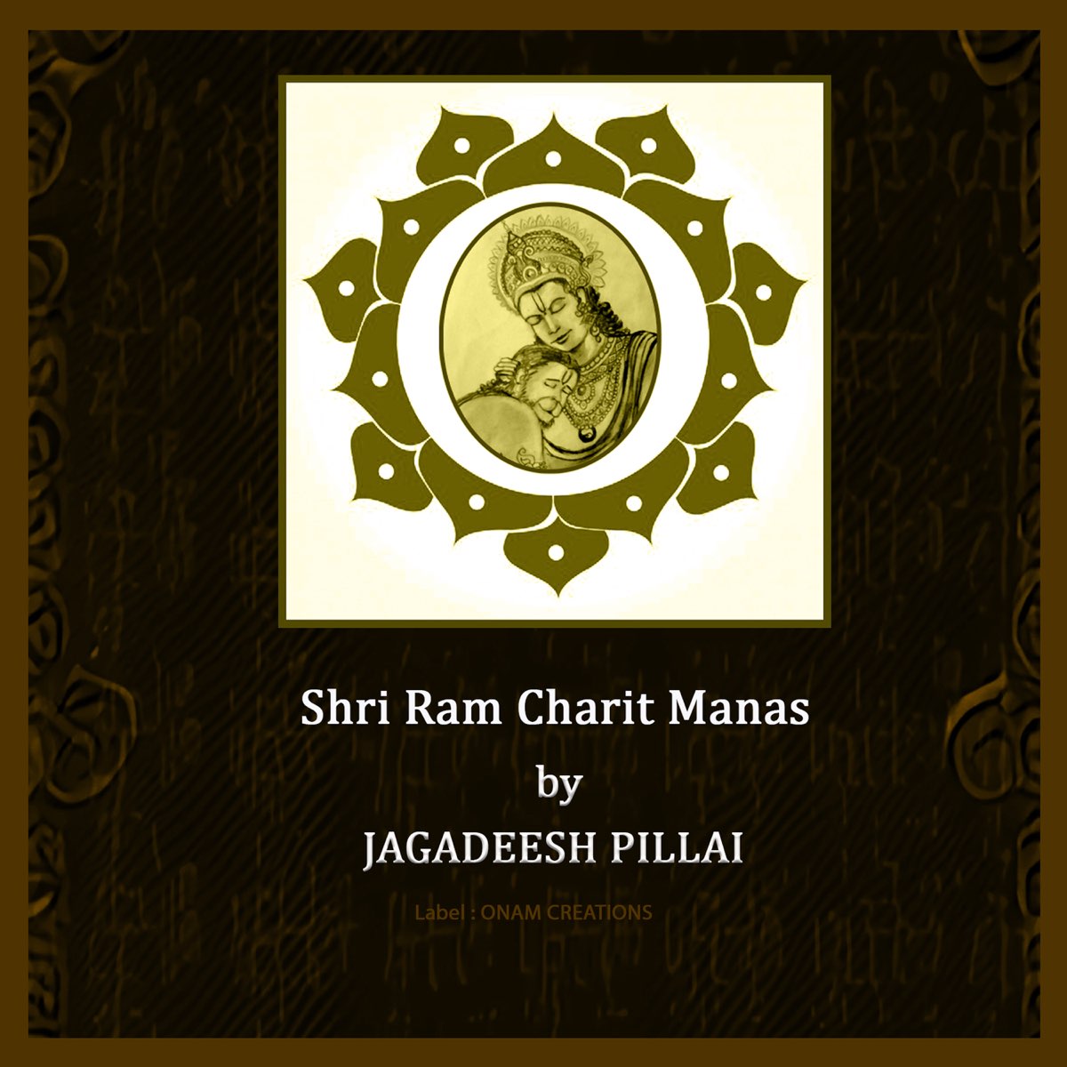 JAGADEESH PILLAI - Shri Ram Charit Manas - Reviews - Album of The Year