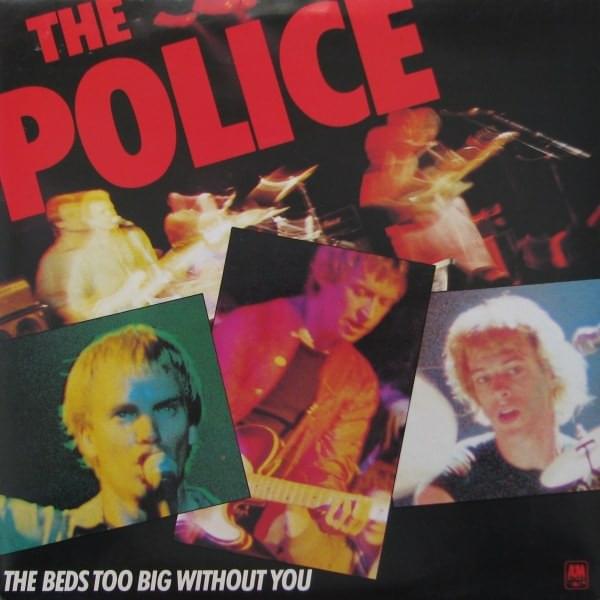 The Police - The Bed's Too Big Without You - Reviews - Album of The Year