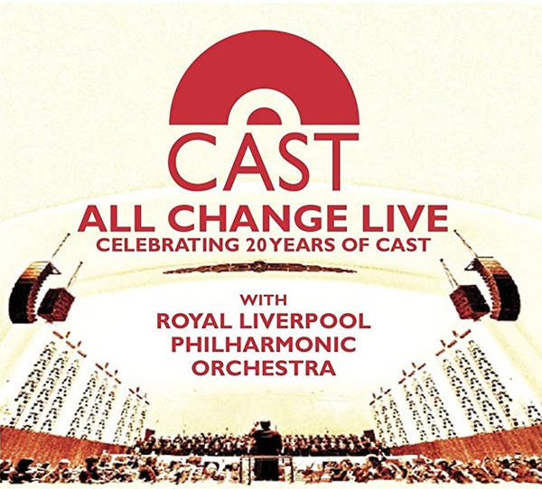 Cast - All Change Live (Celebrating 20 Years Of Cast) (Live) - Reviews ...