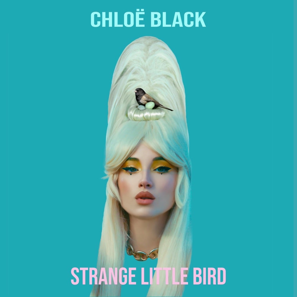 Chløë Black - Strange Little Bird review by WilderCountry - Album of ...
