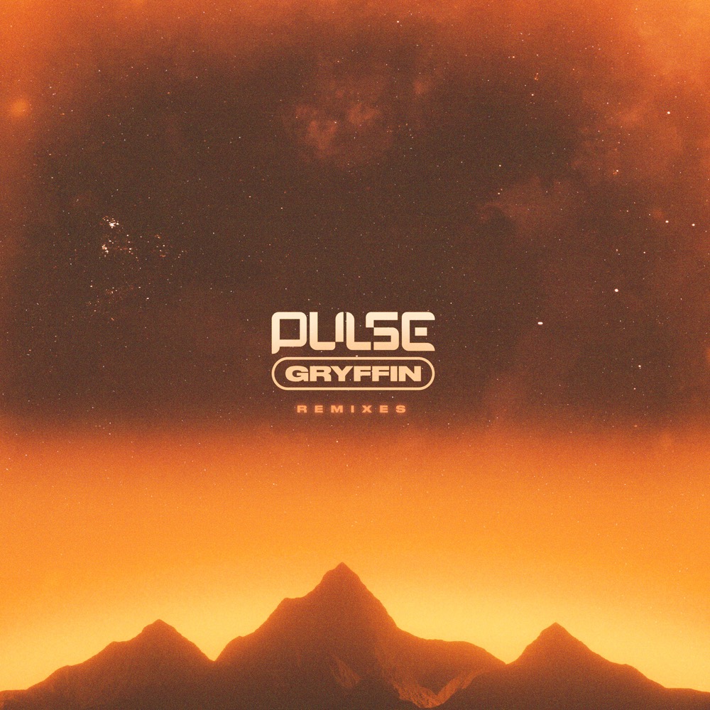 Gryffin - PULSE (Remixes) - Reviews - Album of The Year