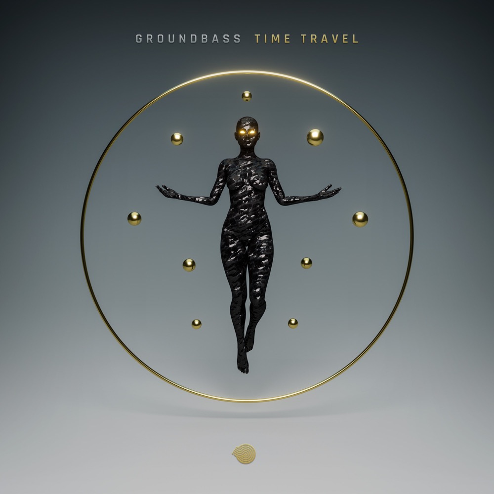 Groundbass - Time Travel - Reviews - Album of The Year