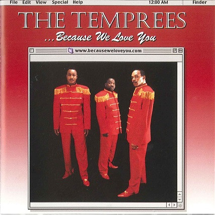 The Temprees - Because We Love You - Reviews - Album of The Year